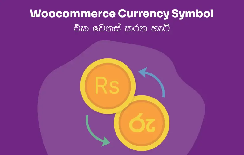 How To Change Currency Symbol In Woocommerce WPSinhala